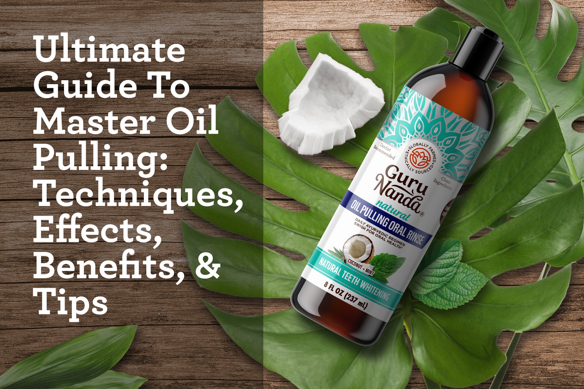 Best Types of Oil for Oil Pulling | GuruNanda